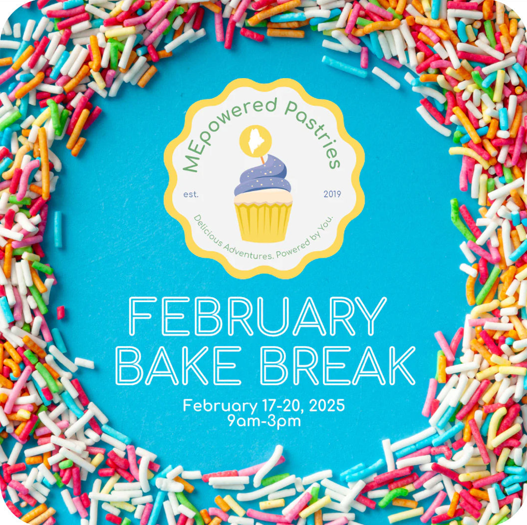 February Bake Break 2025 Recipe Collection – MePowered Pastries